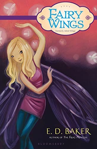 Fairy Wings: A Fairy Tale by E. D. Baker – Young Llama Reader